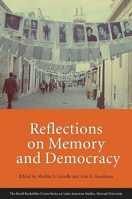 Reflections on Memory and Democracy by Erin E. Goodman, Merilee S ...