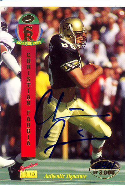 christian fauria rookie rc draft auto autograph colorado buffaloes cu ...