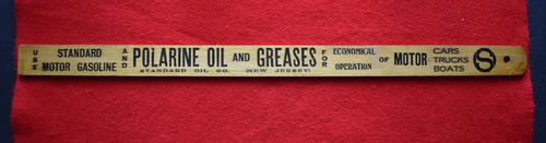 VINTAGE 1910's-20's STANDARD POLARINE OIL GAS TANK STICK RULER, MODEL T ...
