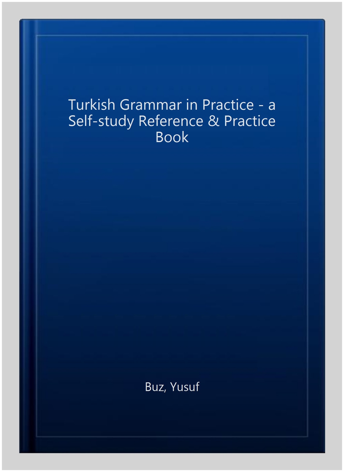 Turkish Grammar in Practice Paperback – September 11 2016 for sale ...