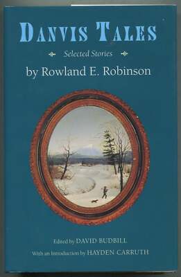 Rowland E ROBINSON / Danvis Tales Selected Stories 1st Edition 1995 | eBay