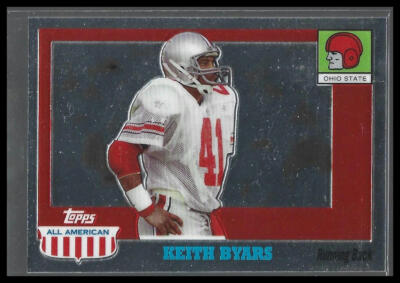 Keith Byars 2005 Topps All American #86 Chrome SN Ohio State Buckeyes ...