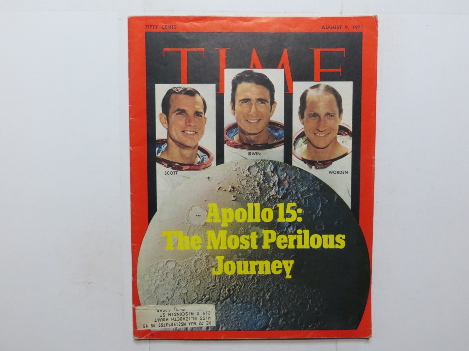 TIME MAGAZINE - Apollo 15 The Most Perilous Journey August 9, 1971 AQ ...