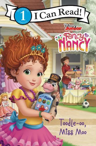 Victoria Saxon Disney Junior Fancy Nancy: Toodle-Oo, Miss Moo (Poche ...