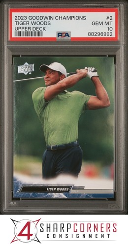 2023 GOODWIN CHAMPIONS UPPER DECK #2 TIGER WOODS POP 4 PSA 10 X3991967 ...