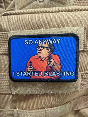I started blasting meme 2"x3" hook & loop tactical Funny morale patch ...