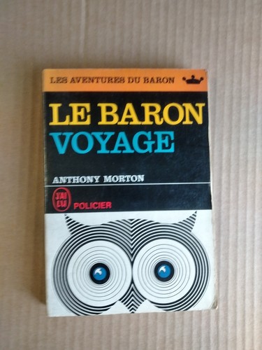 J’AI LU POLICE N°29 – LE BARON – ANTHONY MORTON – EOC 1965 – BE/TBE ...