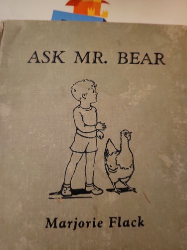 Ask Mr. Bear by Marjorie Flack Hc 1954? Children's Book | eBay