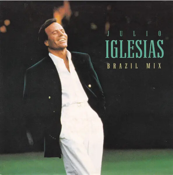 Julio Iglesias Brazil Mix Vinyl Single 7inch CBS | eBay.de