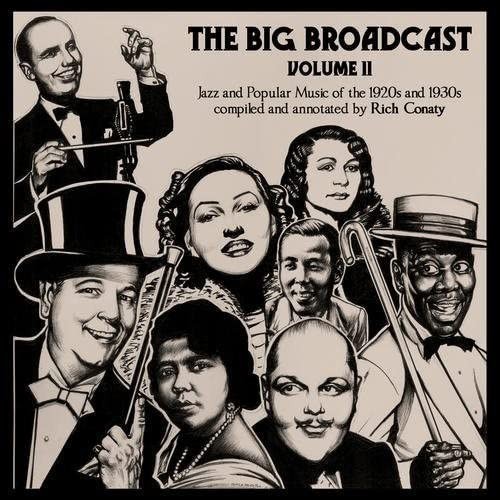 Various Artists The Big Broadcast, Volume 11: Jazz and Popular Music of ...