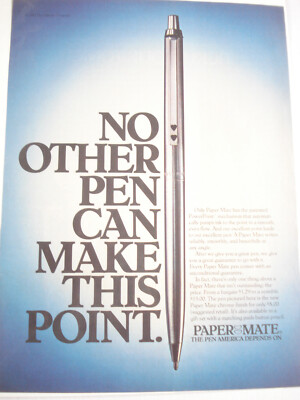 1983 Color Ad Paper Mate Pens, Gillette, Co., No Other Pen Can Make ...