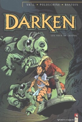 Darken Tome 1 : Les yeux de cristal | eBay