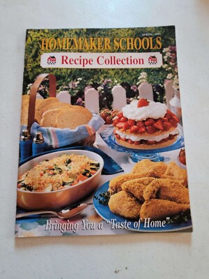 Vintage 1997 Homemaker Schools Recipe Collection Cookbook Recipes Cook ...