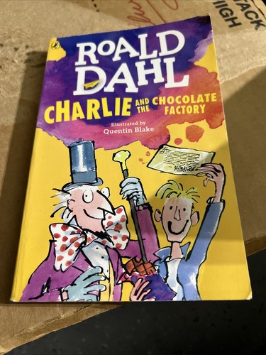 Charlie and the Chocolate Factory By Roald Dahl, Quentin Blake ...