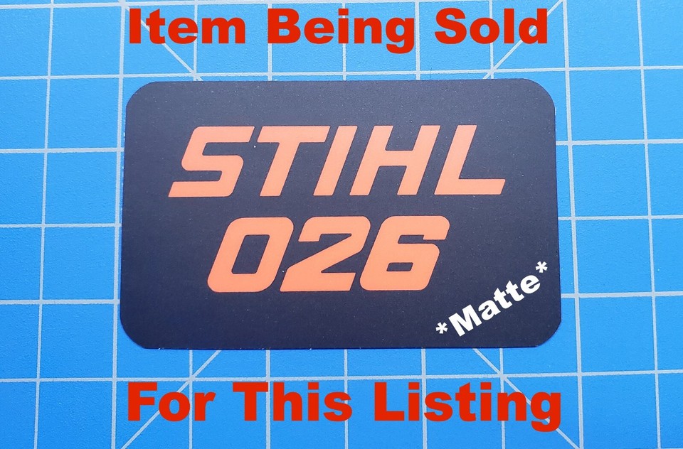 Vinyl Sticker for Stihl 026 Shroud Badge "Full Vinyl Overlay" | eBay