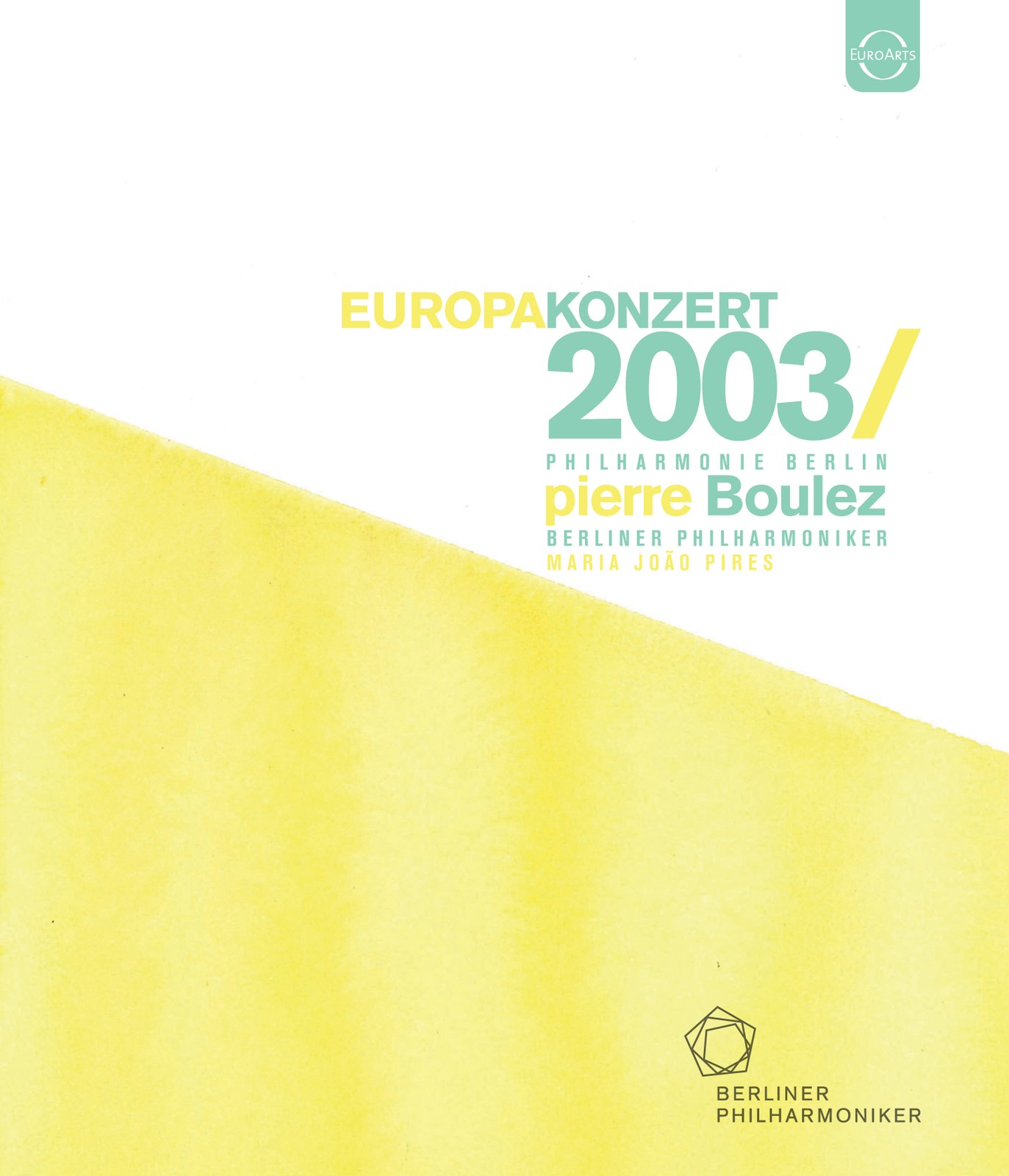Europa Konzert 2003 (Blu-ray) Maria Joao Pires Berliner Philharmoniker ...