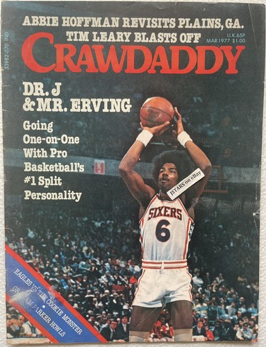MARCH 1977 CRAWDADDY MAGAZINE DR. J JULIUS ERVING PHILADELPHIA 76ers ...
