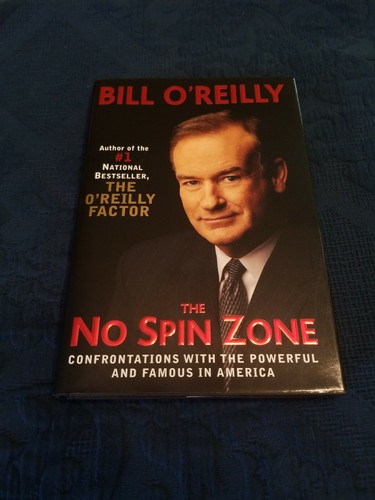 Bill oreilly book The No Spin Zone Signed First Edition Preowned 9780767908481| eBay