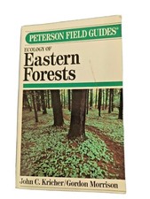 Peterson Field Guide to Ecology of Eastern Forests: North America by ...