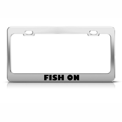 FISH FISHING ON FISHING Metal License Plate Frame Tag Holder | eBay