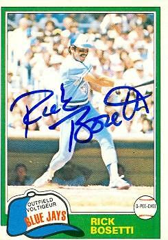 Rick Bosetti autographed Baseball Card (Toronto Blue Jays) 1981 O-Pee ...