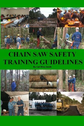 Chain Saw Safety Training Guidelines, Smith 9781439231333 Fast Free ...