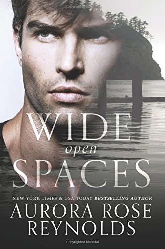 WIDE OPEN SPACES By Aurora Rose Reynolds *Excellent Condition ...