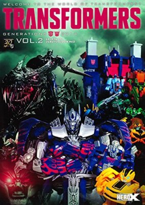 TRANSFORMERS GENERATIONS 2014 Vol.2 Welcome to The World of ...