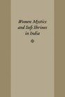 Women Mystics and Sufi Shrines in India by Kelly Pemberton: New ...