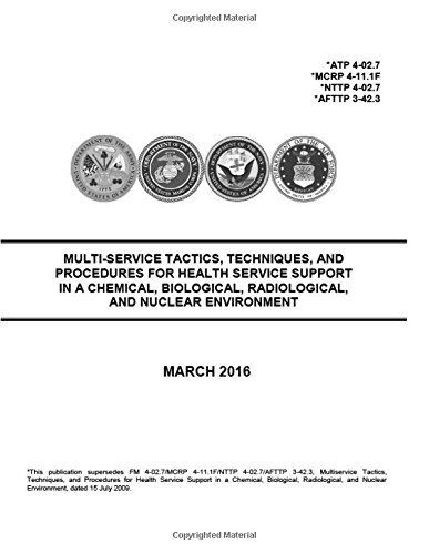 ATP 4-02.7, MCRP 4-11.1F, NTTP 4-02.7, AFTTP 3-42.3 By Us United States ...