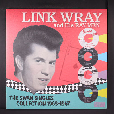 LINK WRAY & RAYMEN: the swan singles collection 1963-67 SUNDAZED 12" LP ...