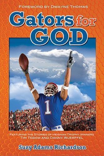 Gators for God by Suzy Richardson (2010, Hardcover) for sale online | eBay