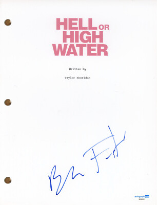 Ben Foster “Hell or High Water” Signed Autograph Movie Script ...
