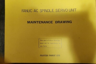 ORIGINAL GENERAL NUMERIC/ FANUC AC SPINDLE SERVO UNIT MAINTANANCE ...