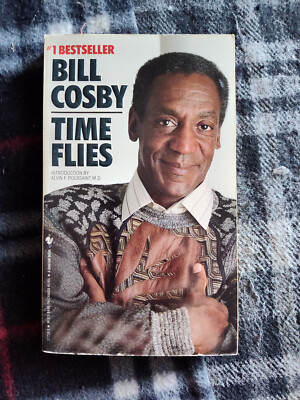 Time Flies, Bill Cosby, Like New, 1st Softcover Edition & Printing ...