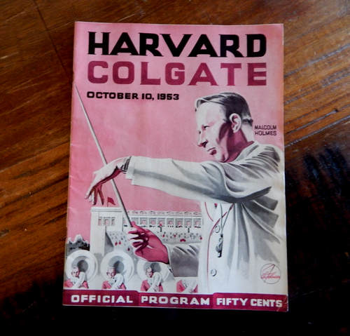 1953 HARVARD CRIMSON VS COLGATE RED RAIDERS COLLEGE FOOTBALL PROGRAM 10 ...