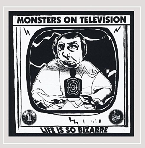 Monsters On Television - Life is So Bizarre [CD] 884501385084| eBay