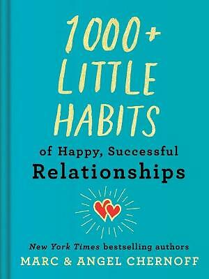 1000+ Little Habits of Happy, Successful Relationships by Marc Chernoff ...