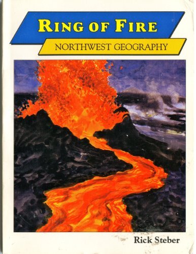 RING OF FIRE (NORTHWEST POCKET BOOKS SERIES) By Rick Steber | eBay