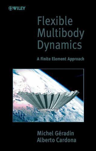 Flexible Multibody Dynamics : A Finite Element Approach by Alberto ...