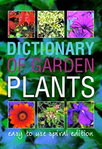 Dictionnaire Des Plantes Et Fleurs De Jardin Spirale 9781405445795 | eBay
