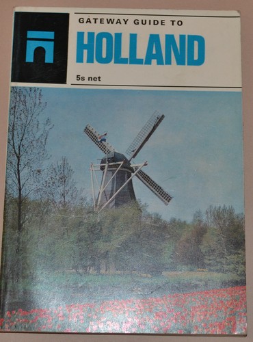 Gateway Guide to Holland - Vintage Tourist Guide 1968 | eBay