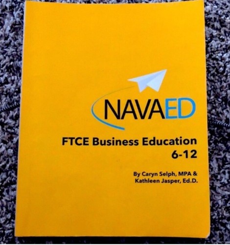 FTCE Business Education 6-12 by Caryn Selph (2019, Trade Paperback) for ...