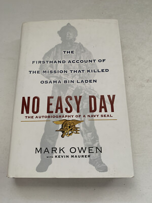 No Easy Day : The Firsthand Account of the Mission That Killed Osama ...