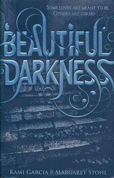 Beautiful Darkness (Book 2), Paperback by Garcia, Kami; Stohl, Margaret ...