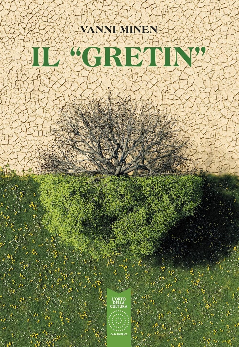 Vanni Minen Il «Gretin» (Paperback) | eBay