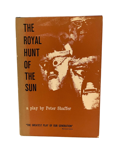The Royal Hunt of the Sun by Peter Shaffer (1964, Hardcover) Book Club ...