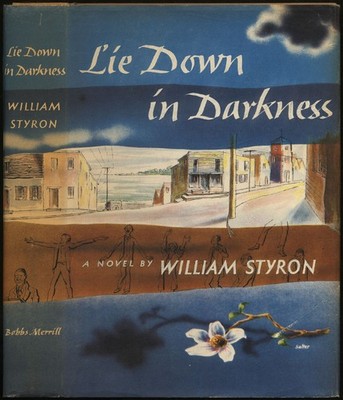 William STYRON / Lie Down in Darkness 1st Edition 1951 | eBay