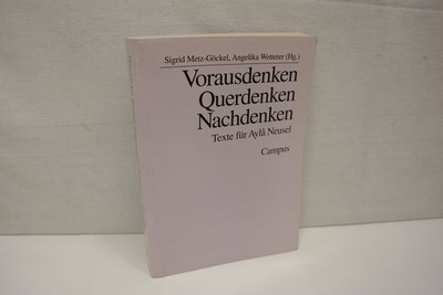 Vorausdenken - Querdenken - Nachdenken: Texte für Ayla Neusel | eBay.de