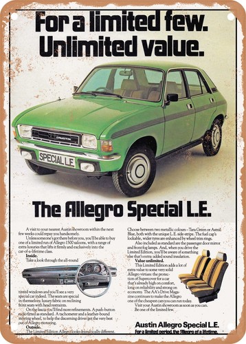 METAL SIGN - 1978 Austin Allegro Special LE For a limited few Unlimited ...